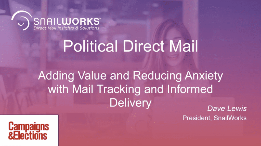 Political Direct Mail: Adding Value and Reducing Anxiety with Mail ...